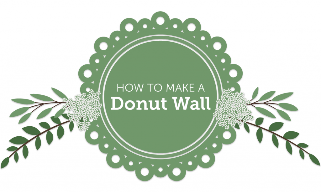 How to Make a Donut Wall - wpic.ca